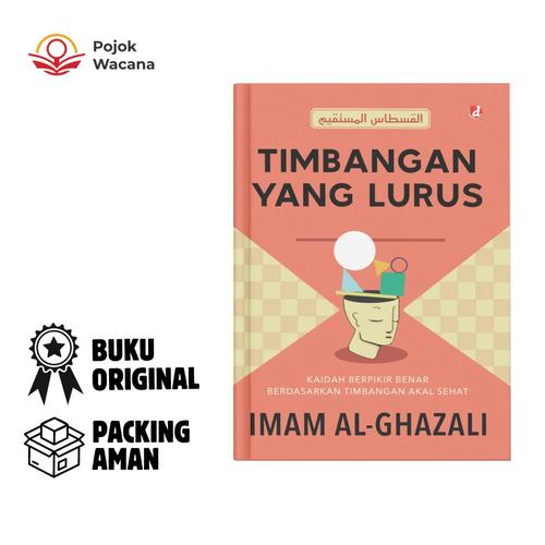 Jual Original - Timbangan yang lurus: Kaidah Berpikir Benar Berdasarkan ...