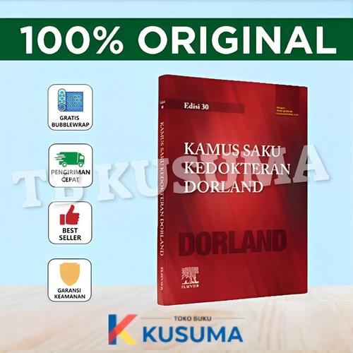Jual [ ORIGINAL ] Kamus Saku Kedokteran Edisi 30 - Dorland - Jakarta ...