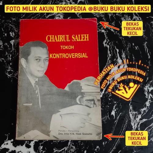 Jual BIOGRAFI JENDERAL TNI ( HOR ) DR. ( H.C ) H. CHAIRUL SALEH TOKOH ...