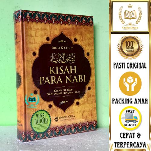 Jual Buku Kisah Para Nabi - Kisah 31 Nabi Dari Adam Hingga Isa - Ibnu ...