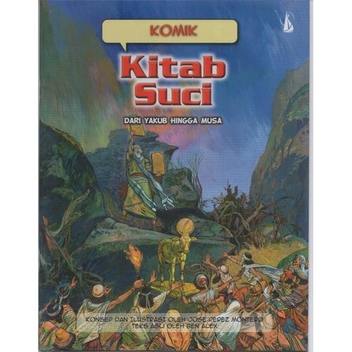 Jual Cerita Anak | Cerita Alkitab : KOMIK KITAB SUCI DARI YAKUB HINGGA ...