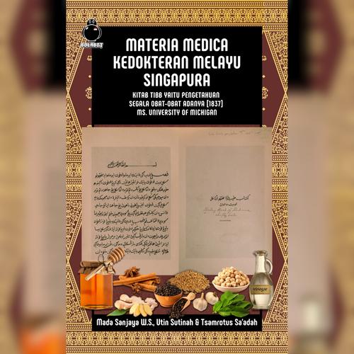 Jual Materia Medica Kedokteran Melayu: Kitab Tibb yaitu Pengetahuan ...