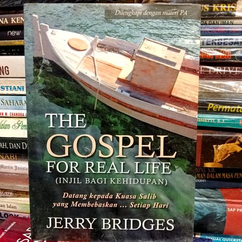 Jual The Gospel For Real Life. Injil Bagi Kehidupan Anda. Jerry Bridges ...