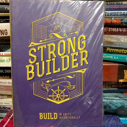 Jual Strong Builder. Build in Unity Intentionally Original - Jakarta ...