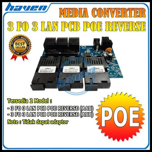 Jual Media Converter 3 Port Fo 3 Port Lan Pcb Poe / Switch Fiber Optic 3 Fo 3 Lan Poe Board 3F3E ...