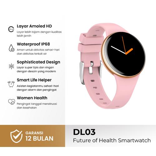 Promo Smartwatch Wanita Original DL03 Amoled Screen Music & Sport ...