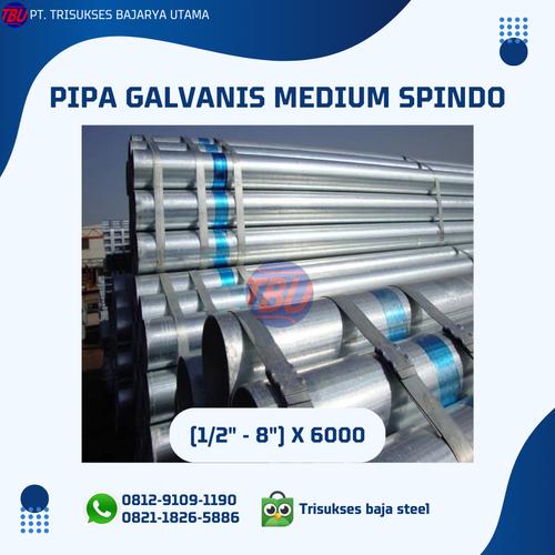 Jual Pipa Galvanis Medium SPINDO (1/2" - 8") X 6000 - 2-1/2" x 6000 - Jakarta Barat - TRISUKSES ...