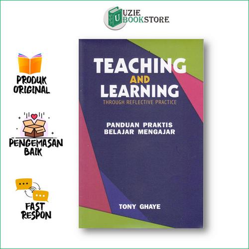 Jual Teaching and Learning Through Reflective Practice (Panduan Praktis ...