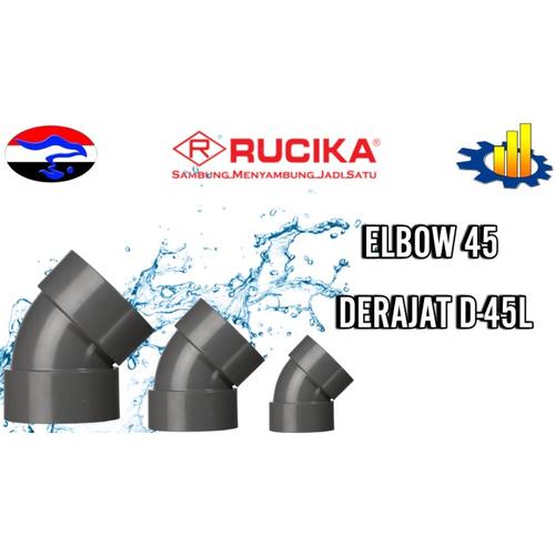 Jual ELBOW PIPA PVC 45 Derajat Merk RUCIKA Jenis D-45L - 1 1/2 inch - Kab. Badung - MEP CANGGU ...