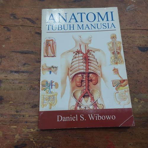 Jual BUKU ANATOMI TUBUH MANUSIA BY DANIEL S. WIBOWO - Jakarta Utara - Buku Geometrics | Tokopedia