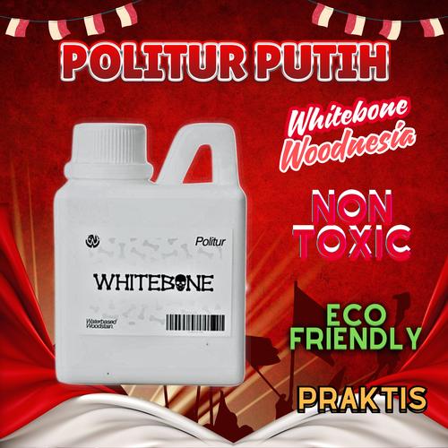 Promo Cat Politur Plitur Kayu Putih Pelitur Whitebone Waterbased ...