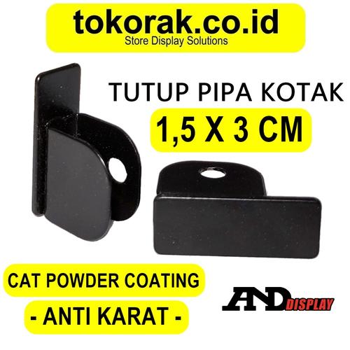 Jual TUTUP PIPA KOTAK 15 X 30 MM SULING BAJU BRACKET H 5 CM H5 5CM ...