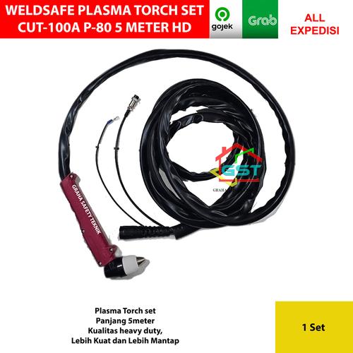 Jual plasma torch set cut 100a p80 5meter heavy duty WELDSAFE stang ...