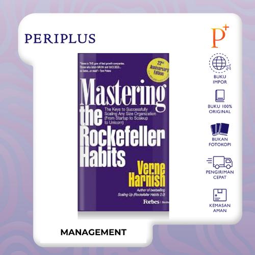 Jual Mastering the Rockefeller Habits - by Harnish, Verne ...