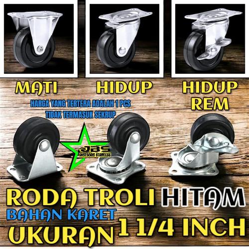 Jual RODA TROLLEY TROLI 11/4" INCHI KARET HITAM - MATI | HIDUP | HIDUP ...