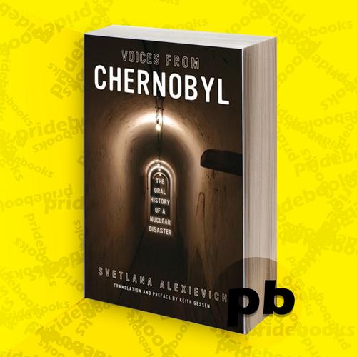 Jual Voices From Chernobyl: The Oral History of a Nuclear Disaster ...