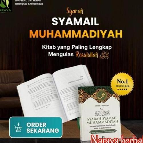 Jual Buku Syarah Syamail Nabi Original - Syarah Nabi Muhammad Mengenal ...