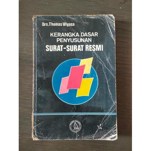 Jual BUKU KERANGKA DASAR PENYUSUNAN SURAT- SURAT RESMI - Jakarta Barat ...