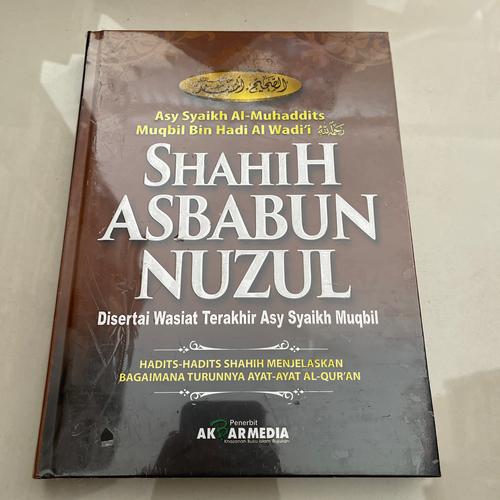 Jual BUKU SHAHIH ASBABUN NUZUL DISERTAI WASIAT TERAKHIR ASY SYAIKH ...