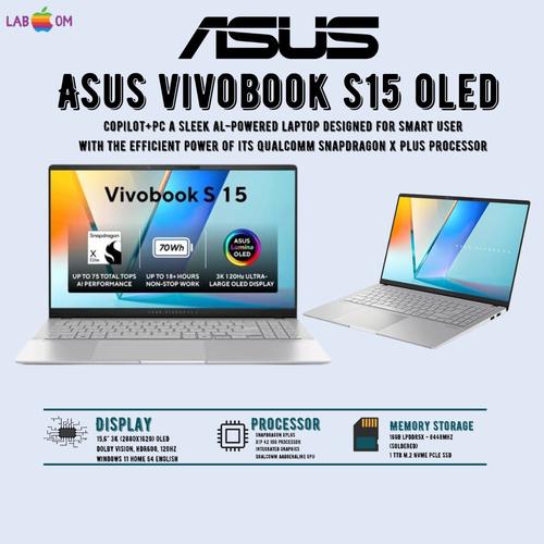 Jual ASUS VIVOBOOK S 15 S5507 OLED SNAPDRAGON X PLUS 16GB RAM 1TB SSD ...