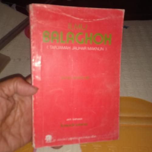 Jual buku Ilmu Balaghoh Tarjamah Jauhar Maknun, ilmu ma'ani, bayan ...