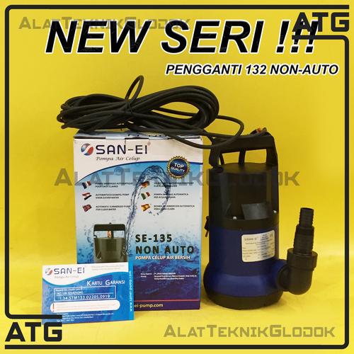 Jual POMPA CELUP SAN-EI SE-135 / SAN EI SE 135 NON-AUTO SEBELUMNYA SE 132 - Jakarta Barat ...
