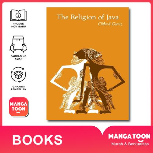 Jual The Religion of Java by Clifford Geertz - Kota Depok - MangaToon ...