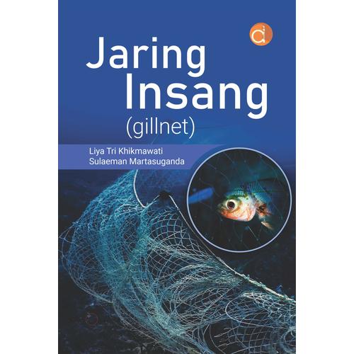 Jual Deepublish - Jaring insang = gillnet – Agro dan Fauna - Kab ...