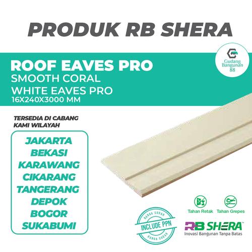 Jual papan shera eaves pro smooth coral white / shera plank / shera ...