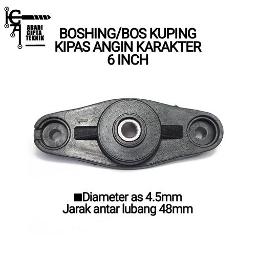 Jual Boshing Bushing Bos Kipas Angin Kuping Karakter 6 Inch - Kab ...