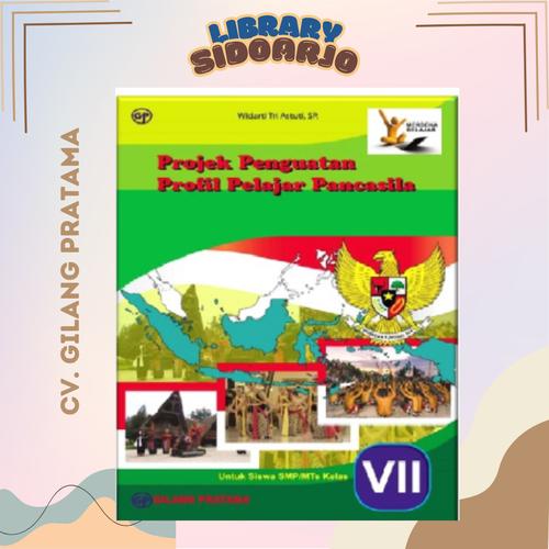 Jual ( KELAS 7 ) Buku Paket Siswa P5 Projek Penguatan Profil Pelajar Pancasila SMP/MTs Kelas 7 ...