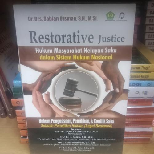 Jual RESTORATIVE JUSTICE HUKUM MASYARAKAT NELAYAN SAKA DALAM SISTEM HUKUM - Jakarta Pusat - toko ...