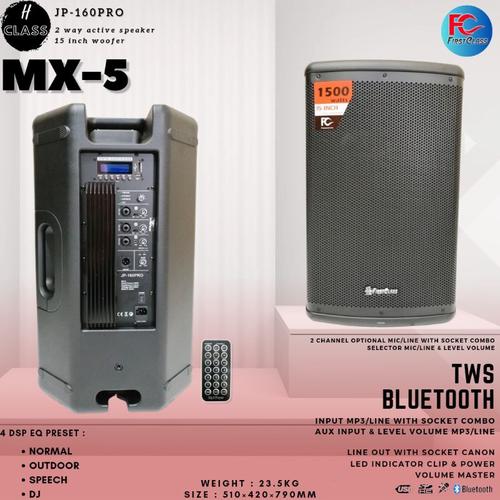 Jual Professional Speaker Aktif 15 Inch Firstclass MX 5 | Speaker Aktif MX 5 JP 160 PRO MX5 TWS ...