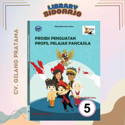Jual ( KELAS 5 ) Buku Paket Siswa P5 Projek Penguatan Profil Pelajar ...