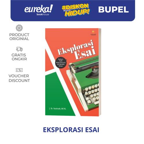 Promo EKSPLORASI ESAI - YUSTINAH - Jakarta Timur - EUREKA ONLINE | Tokopedia