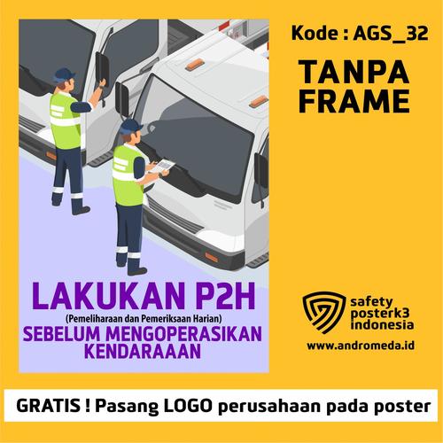 Jual Safety Poster : Lakukan P2H Pemeliharaan dan Pemeriksaan Harian ...