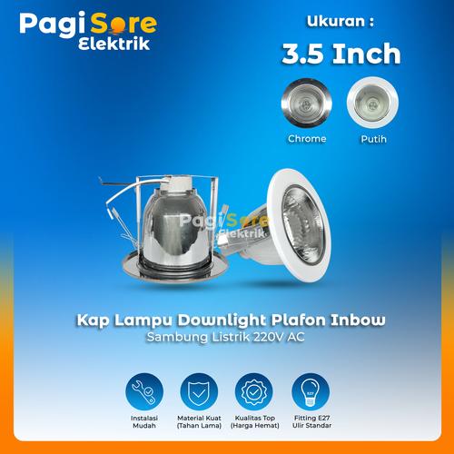 Jual Lampu Downlight Tanam Plafon 3 Inch 3.5 Inch Fitting E27 - Chrome ...