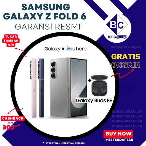 Jual Samsung Galaxy Z Fold 6 ( Fold6 ) 12/256GB 12/512GB 12/1TB - +buds ...
