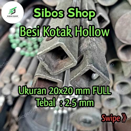 Jual Besi Hollow Tebal 2.5mm Ukuran Full 20x20mm / 2x2 cm holo hollo ...