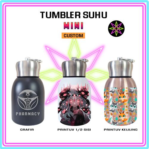 Jual HIKARI PRINT CUSTOM TUMBLER MINI / UNYU / GEMOY / KECIL BOTOL ...