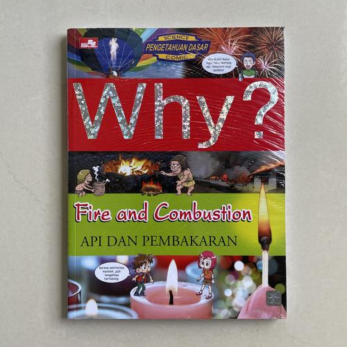 Jual Buku ORI | Why ~ Fire and Combustion ~ Api dan Pembakaran Komik Sains - Kota Denpasar ...
