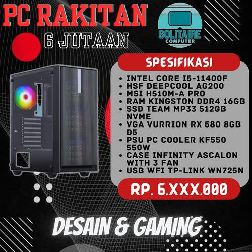 Jual PC Rakitan 6 Jutaan Intel Core i5 11400F DDR4 16GB NVMe 512GB RX ...