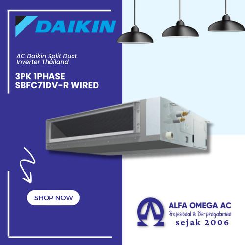 Jual AC DAIKIN SPLIT DUCT INVERTER THAILAND 3 PK 1PHASE SBFC71DV-R ...