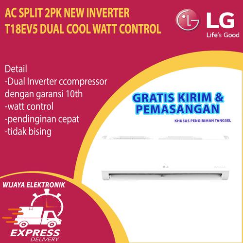Promo AC SPLIT LG T18EV5 2PK +PASANG DAN ANTAR AC DUALCOOL INVERTER W ...