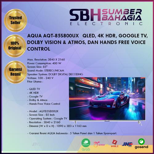 Jual AQUA QLED 85 AQT85S800UX 4K HDR Google TV (NEW) (KHUSUS BANDUNG ...
