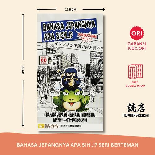 Jual Bahasa Jepangnya Apa Sih..!? Seri Berteman Metode Gakushudo (Plus ...