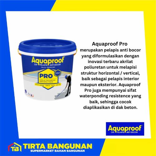 Jual AQUAPROOF PRO 4 KG PELAPIS ANTI BOCOR/ WATERPROOFING INTERIOR ...