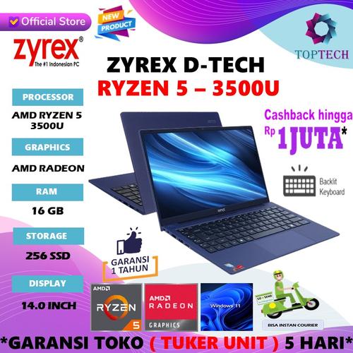 Promo Laptop ZYREX D-TECH AMD Ryzen 5 3500U 16GB 256GB 14" HD Windows11 ...