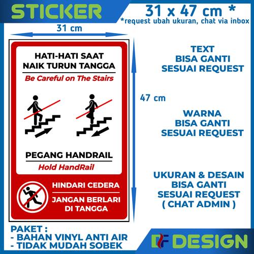 Jual STICKER RAMBU PERINGATAN HATI HATI NAIK TURUN TANGGA PEGANG ...
