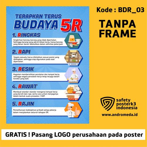 Jual Safety Poster Slogan K3 Terapkan Terus Budaya 5R Rajin Resik Rawat ...